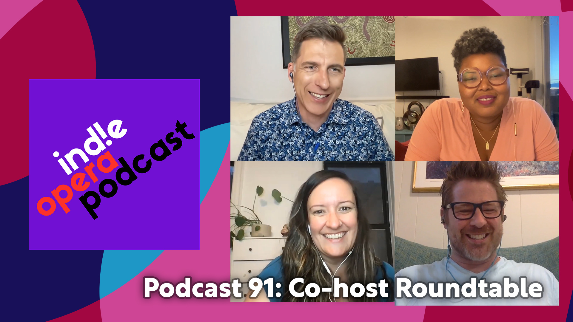 Indie Opera Podcast – The New Face of Opera